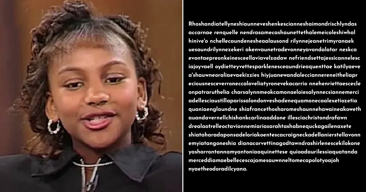 World's Longest Name, वो लड़की जिसका नाम है पूरे 1,019 कैरेक्टर का